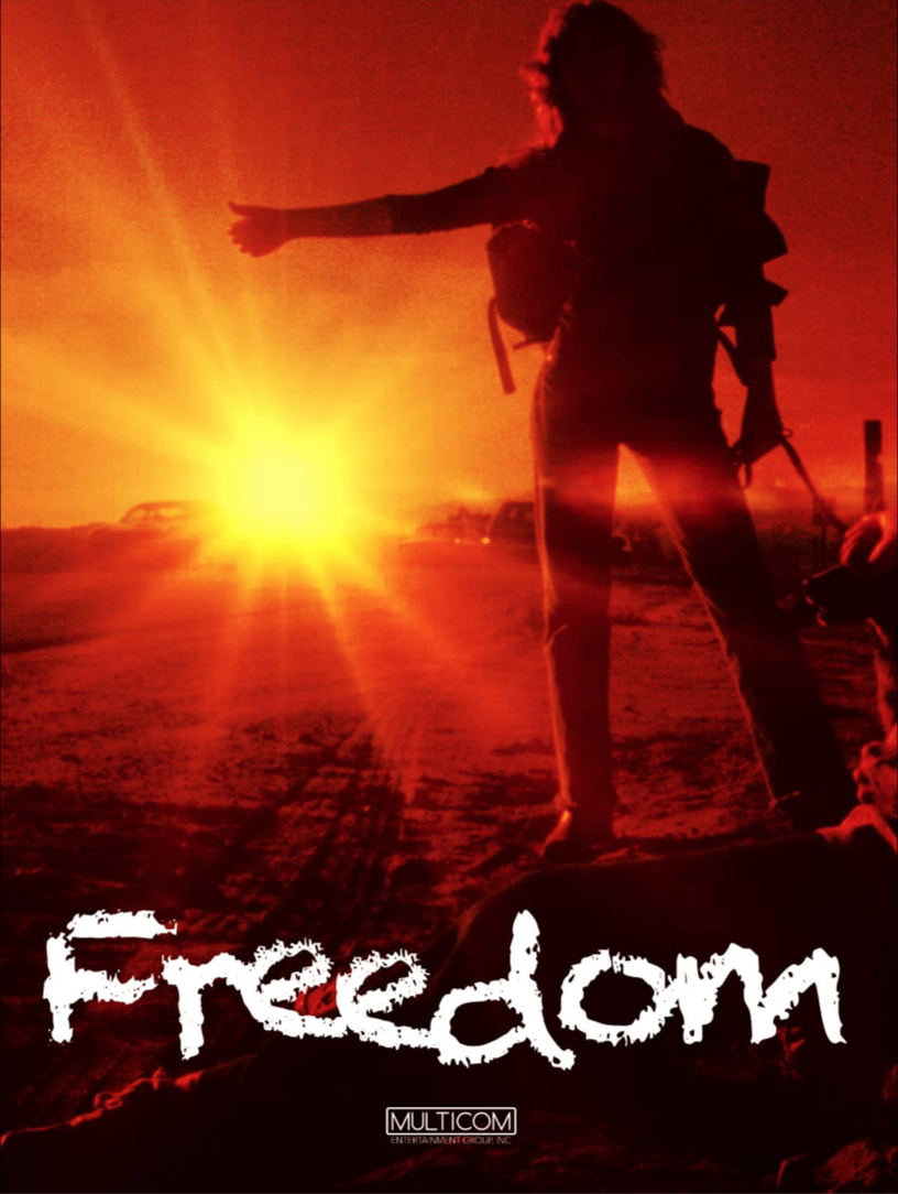 Freedom (1981): Not Just Another Word for Nothin’ Left to Lose – The ...